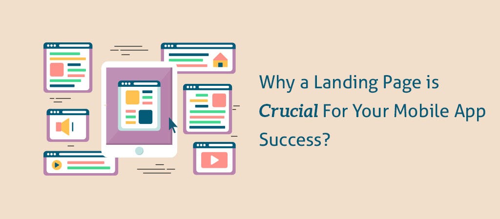 Why Landing Page is Crucial for your App Success? | by Dhananjay Goel ...