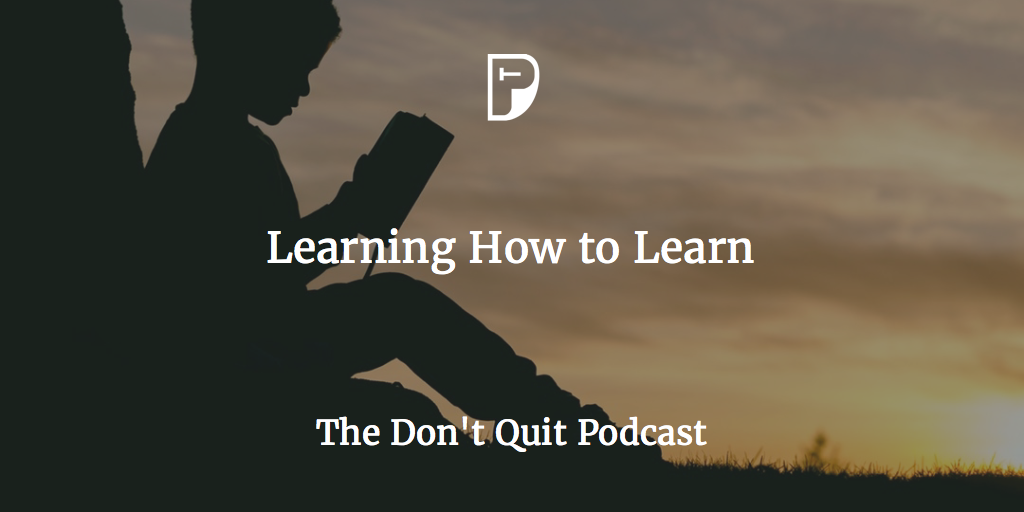Learning How to Learn. When it comes to picking up habits such… | by ...