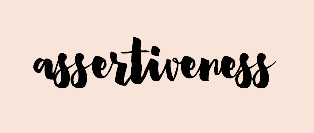 Assertive. How to be it. From the POV of women working in Advertising ...