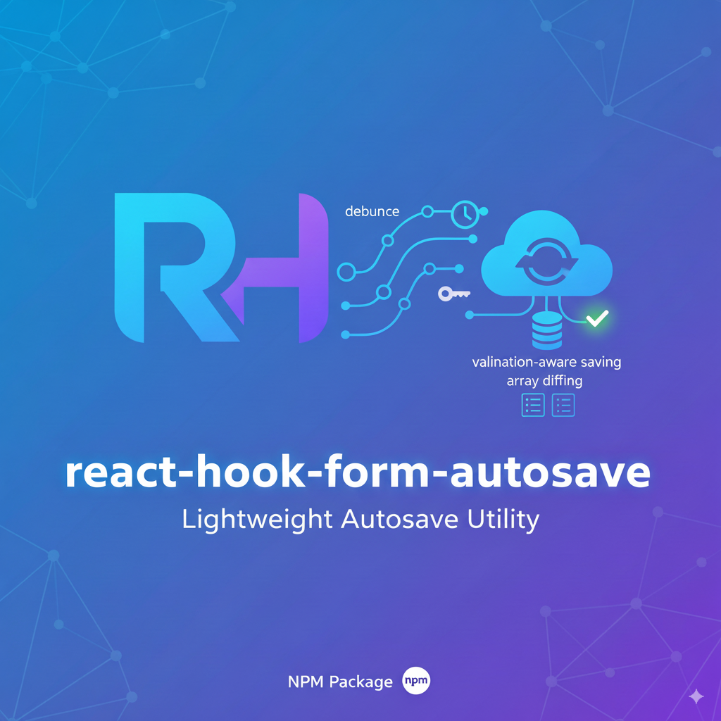 Autosaving Forms in React with react-hook-form-autosave | by Ziad Ziadeh | Medium