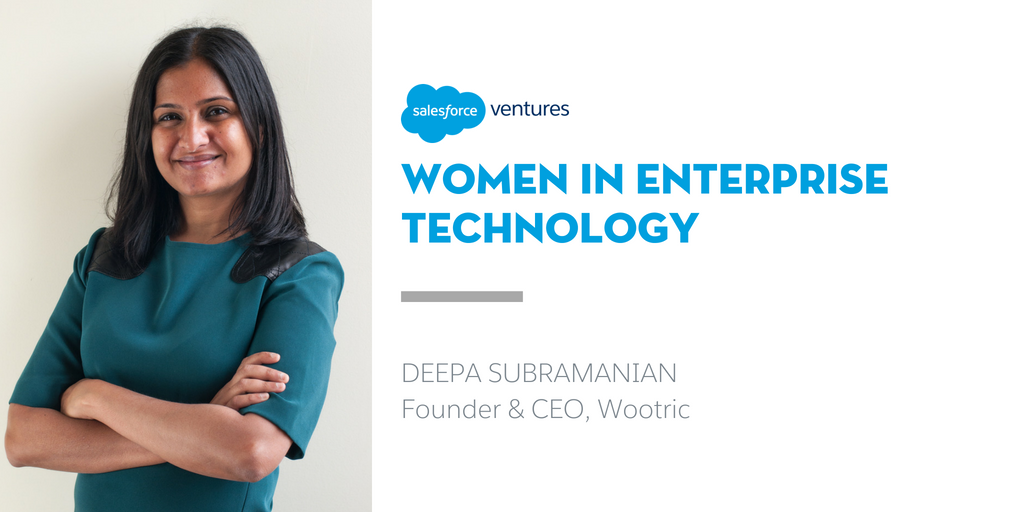 Women in Enterprise Technology: Deepa Subramanian, Founder & CEO, Wootric | by Anna Hendry ...