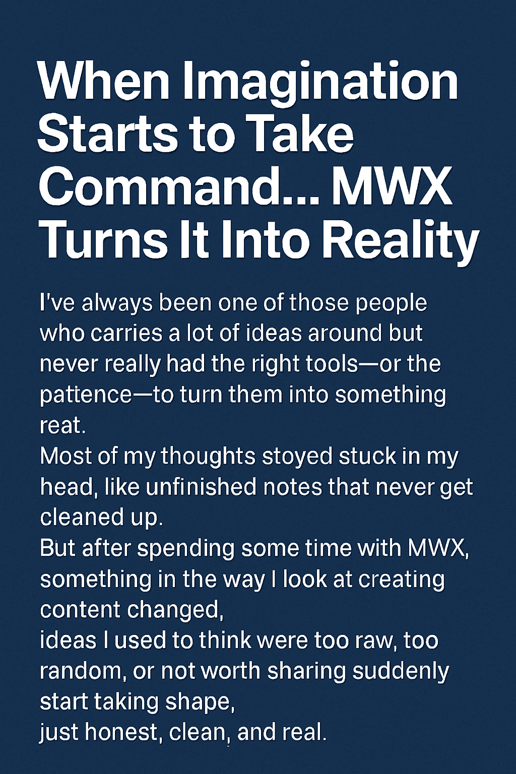 When Ideas Finally Breathe: My Honest Experience with MWX. | by ...