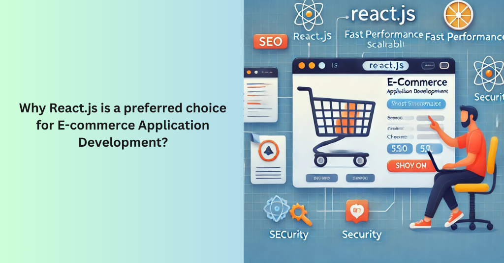 Why React.js is a preferred choice for E-commerce Application Development? | by Suzan Thomas ...