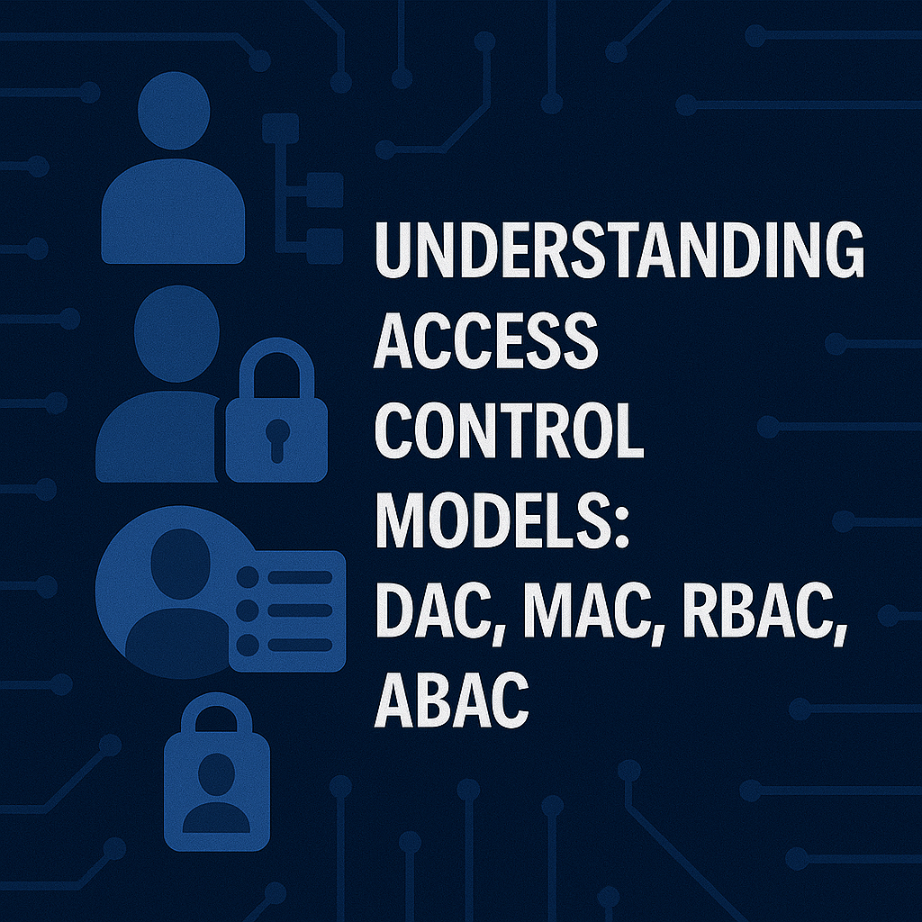 Understanding Access Control Models: DAC, MAC, RBAC, ABAC | by Damir Kolobaric | Dec, 2025 | Medium