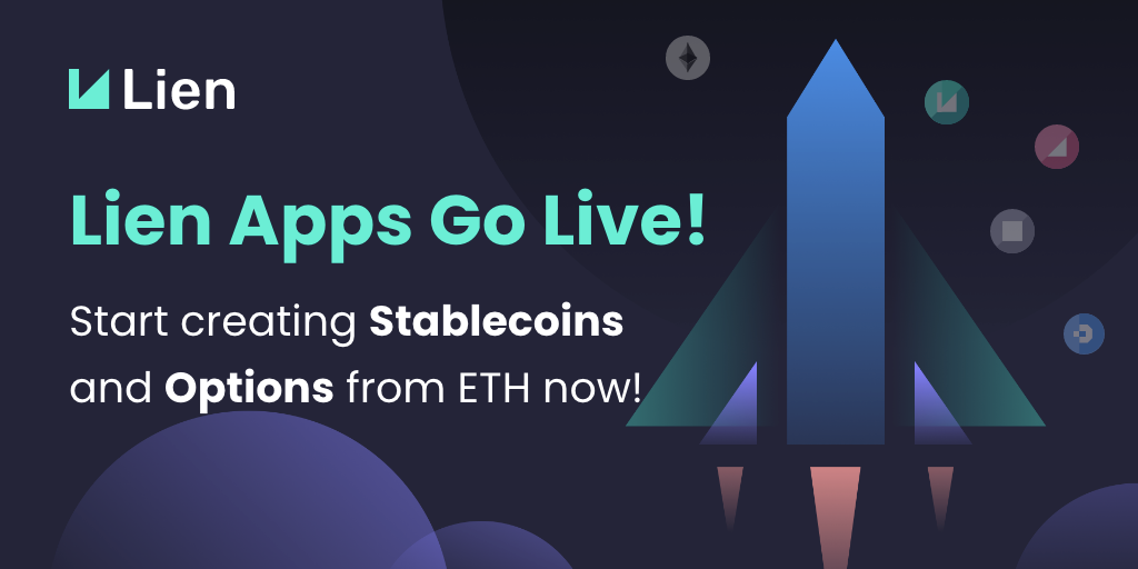 Lien Apps Go Live on Ethereum Mainnet | by Lien Protocol | Lien | Medium