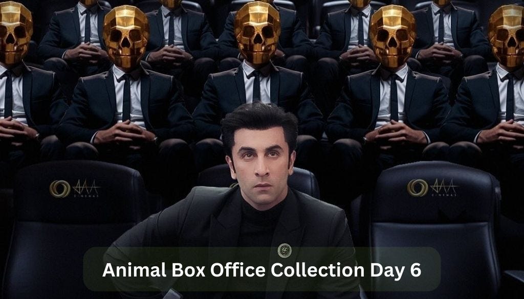 Animal Box Office Collection Day 6 - Enjoy Taaza - Medium