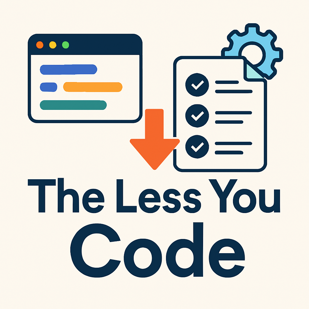 The Less You Code…. The Less You Code, the Better the… | by Rahul | Apr ...