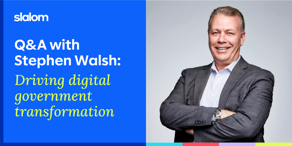 Q&A with Stephen Walsh: Driving Digital Government Transformation | by ...