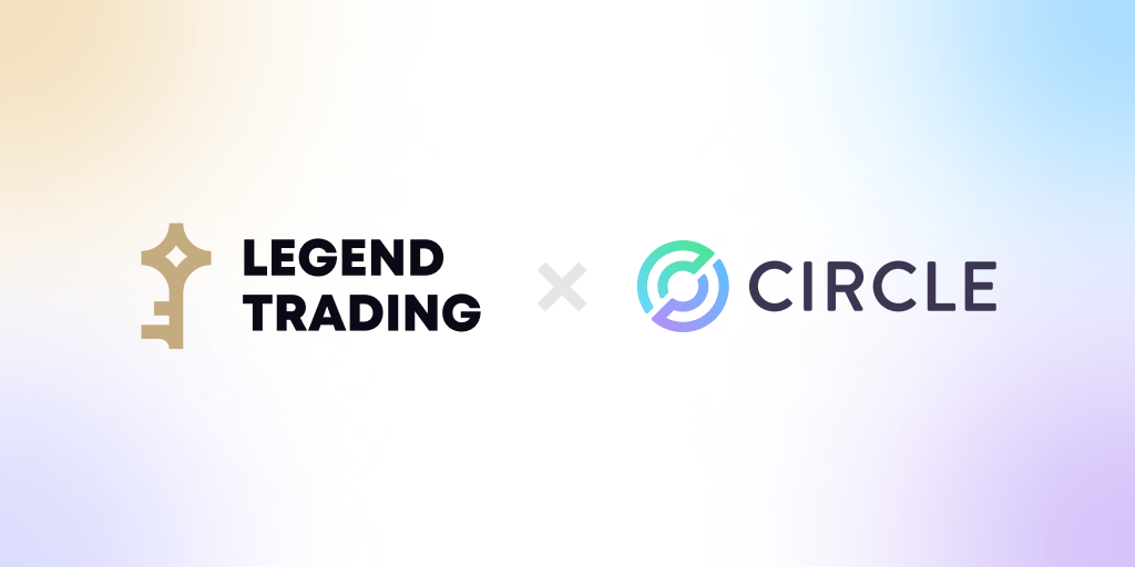Legend Trading to Offer Rapid USDC Trade and Settlement Services in ...