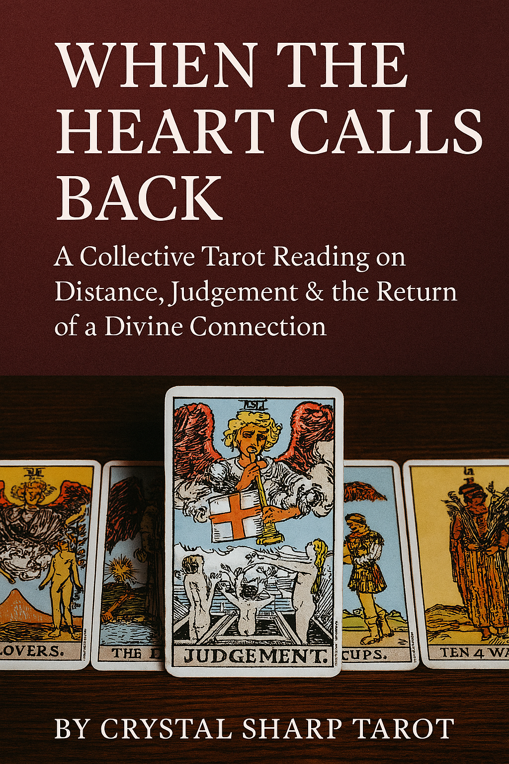 When the Heart Calls Back: A Collective Tarot Reading on Distance ...