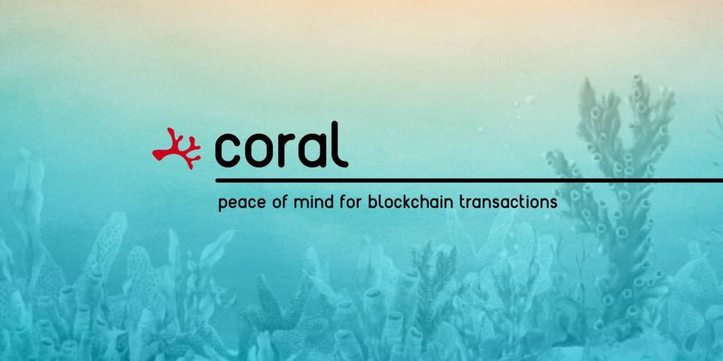 Coral Protocol: Making Blockchain Less Scary | by Reza Jafery ...