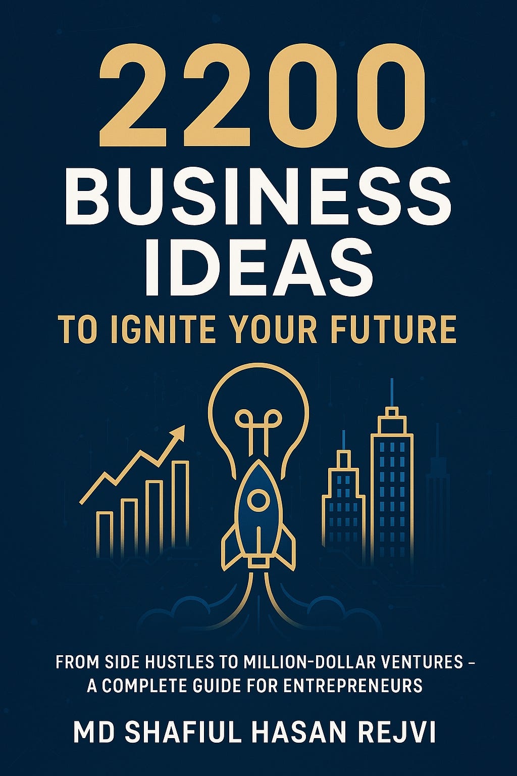 🚀 Discover the Ultimate Business Idea Vault:“2200 Business Ideas To ...