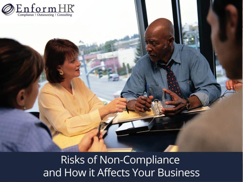 Risks of Non-Compliance and How it Affects Your Business | by EnformHR ...