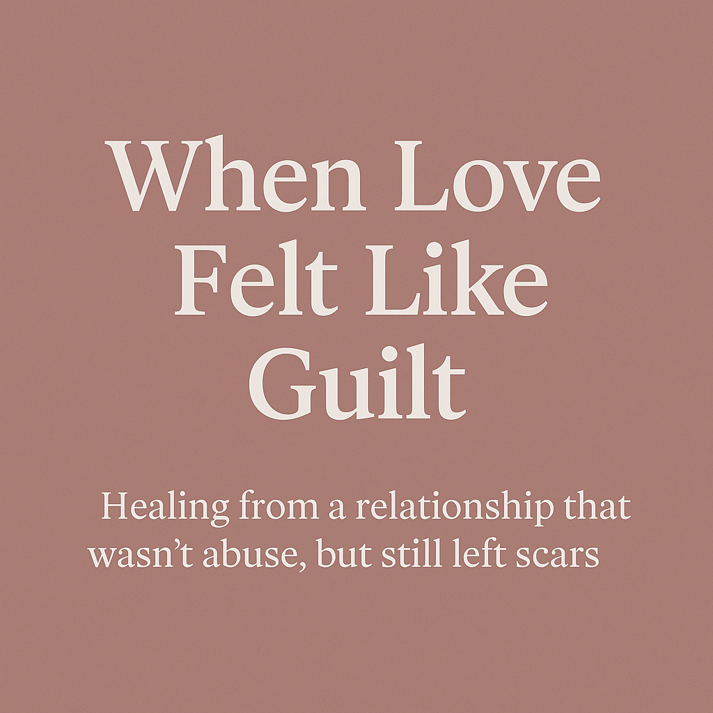 When Love Felt Like Guilt | by LC Squared | Apr, 2025 | Medium