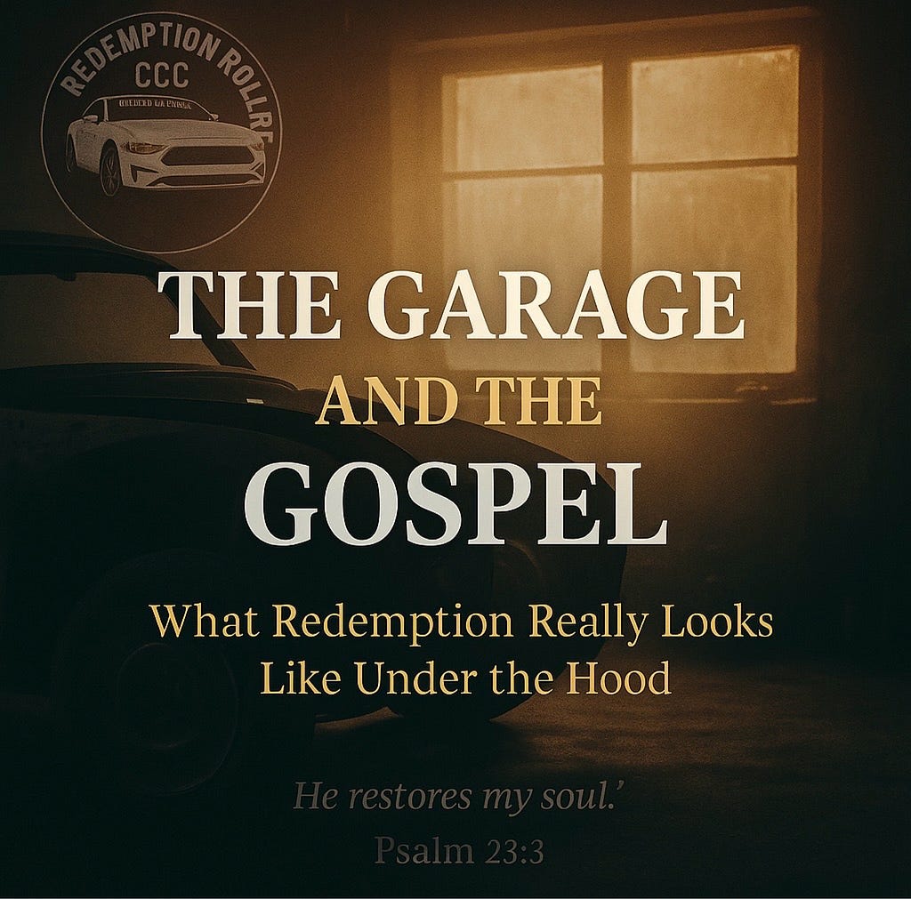 The Garage and the Gospel. What Redemption Really Looks Like Under ...