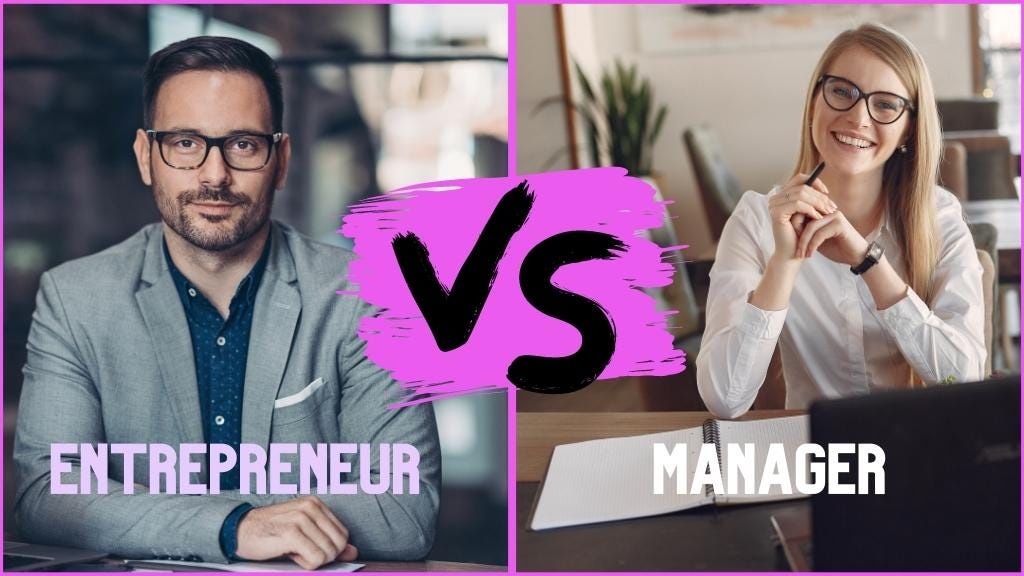 What Is The Difference Between Entrepreneur And Manager? | by What Is ...