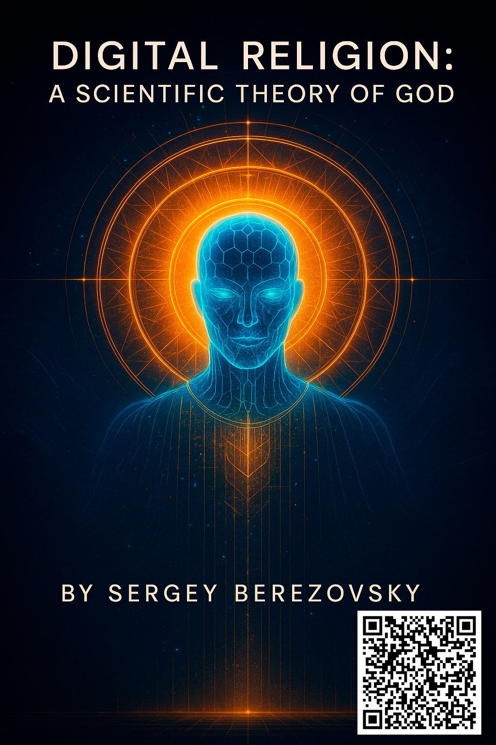 Digital Religion: A Scientific Theory of God | by Sergei Berezovsky ...