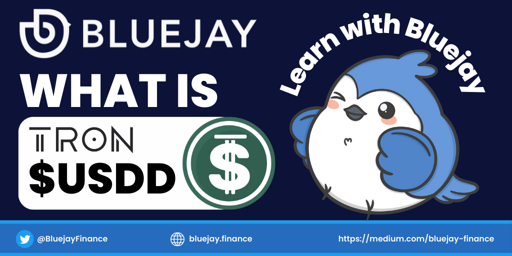 Lets learn about USDD Stablecoin. Introduction | by Krakken | Bluejay ...