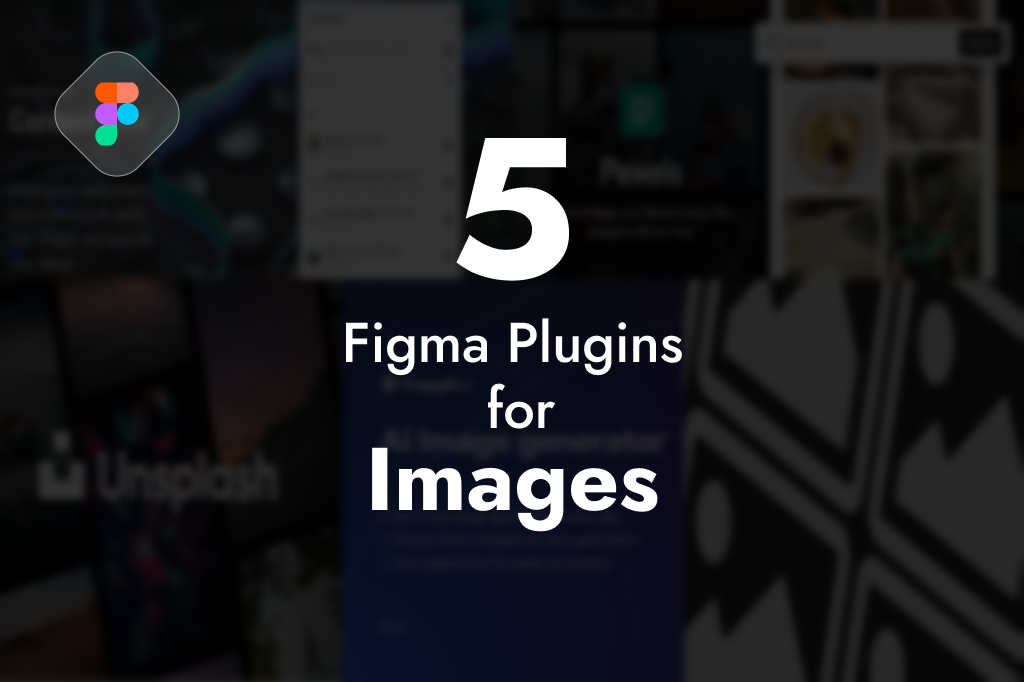 5 Must-Have Figma Plugins for Images | by Tarun Benjamin | Medium
