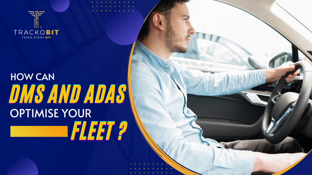 How Can DMS And ADAS Optimise Your Fleet? | by Nitesh Goel | Medium
