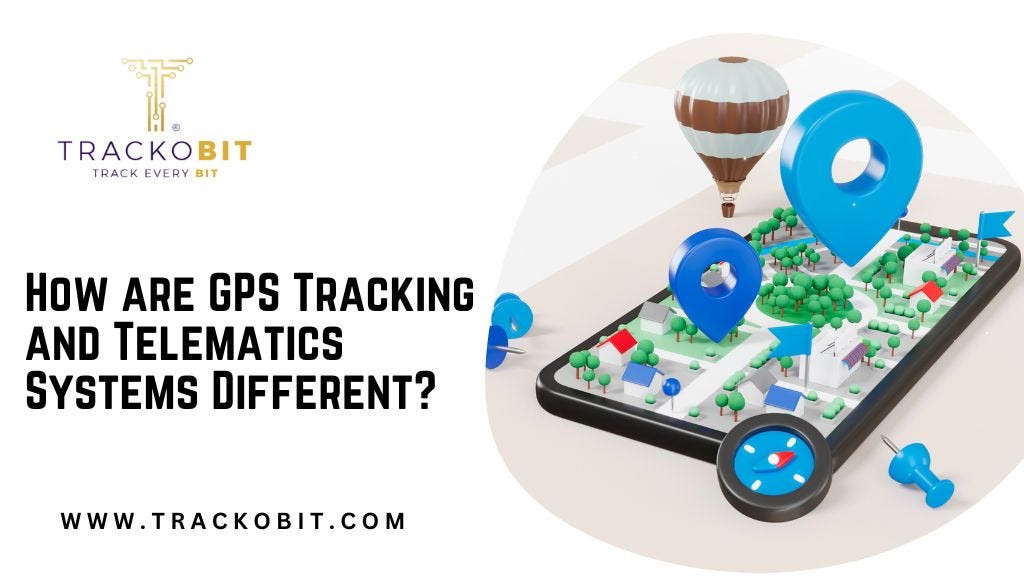 How are GPS Tracking and Telematics Systems Different? | by Nitesh Goel ...