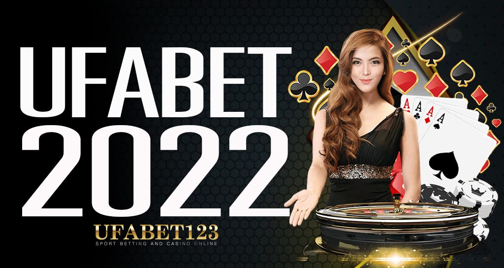 UFABET เว็บตรงไม่ผ่านเอเย่นต์ เปิดให้บริการตลอด 24 ชั่วโมง | by fon Lalita | Medium