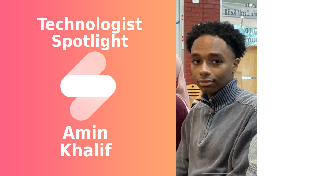 Meet the Technologist: Amin. Hello! My name is Amin. I am currently ...
