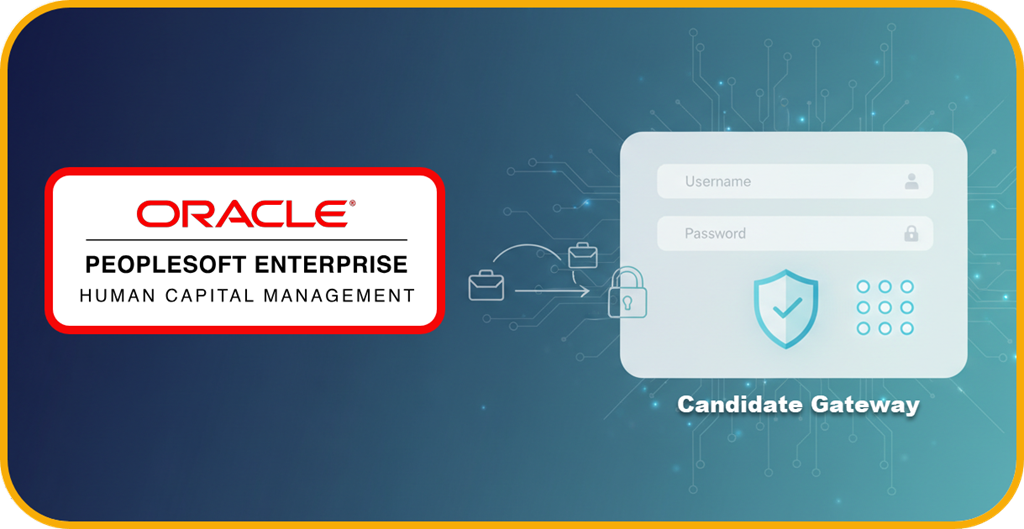 Securing PeopleSoft HCM: Enabling MFA in Candidate Gateway for Modern ...