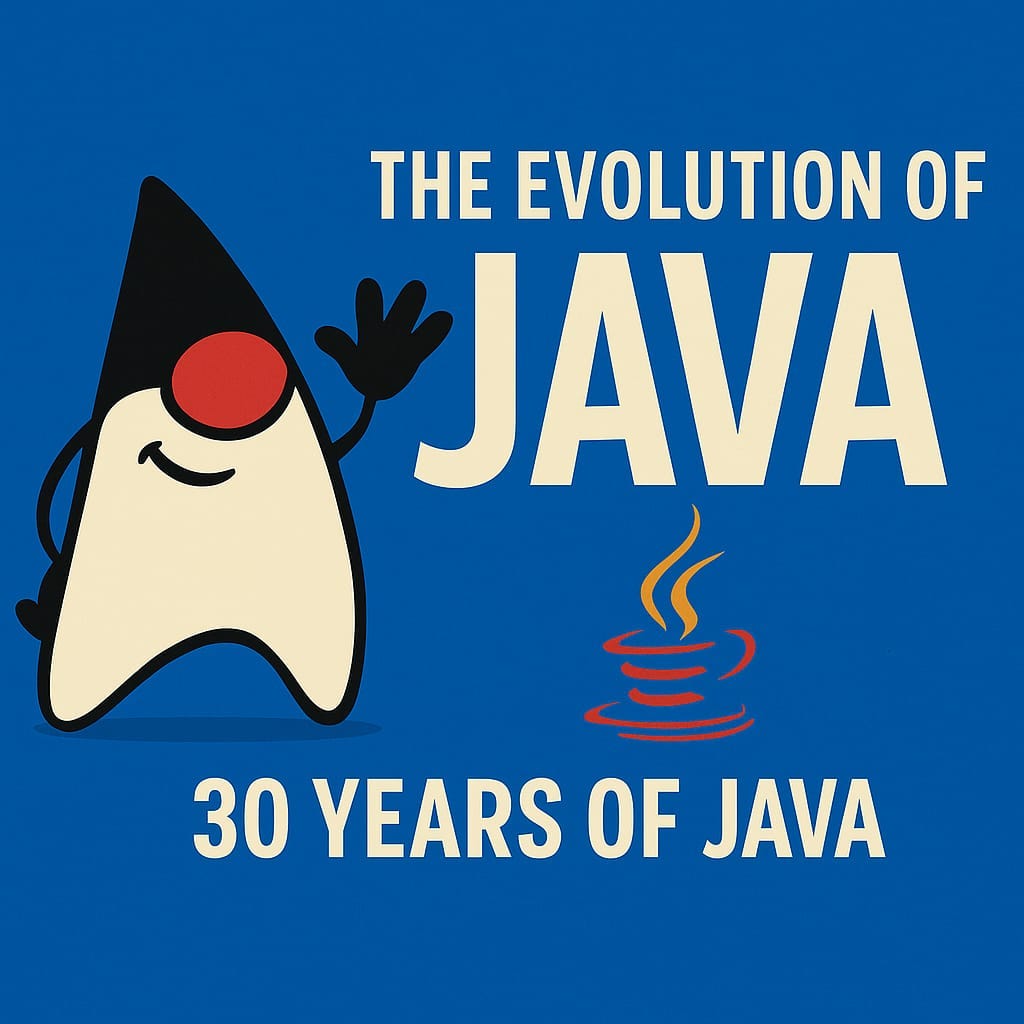 ☕ Java at 30: A Journey Through Evolution, Milestones & Magic | by ...