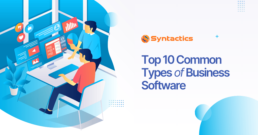 Top 10 Common Types of Business Software | by Pamela Salon | Medium