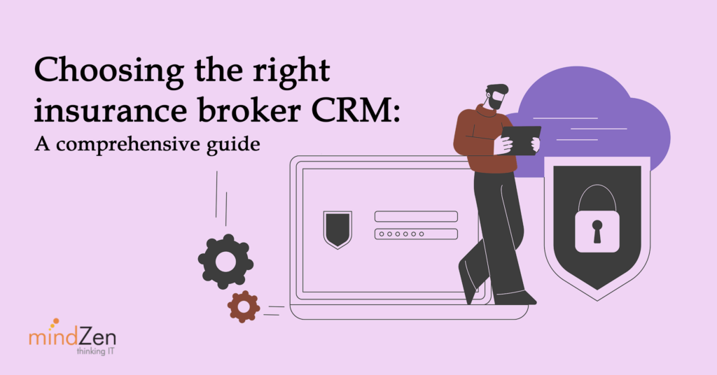 How to Choose the Right Insurance Broker CRM | Medium