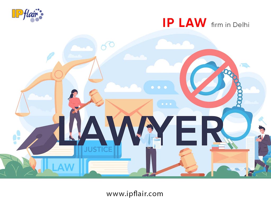 IP law Firm In Delhi — Facts You Should Know About Patent Attorney ...