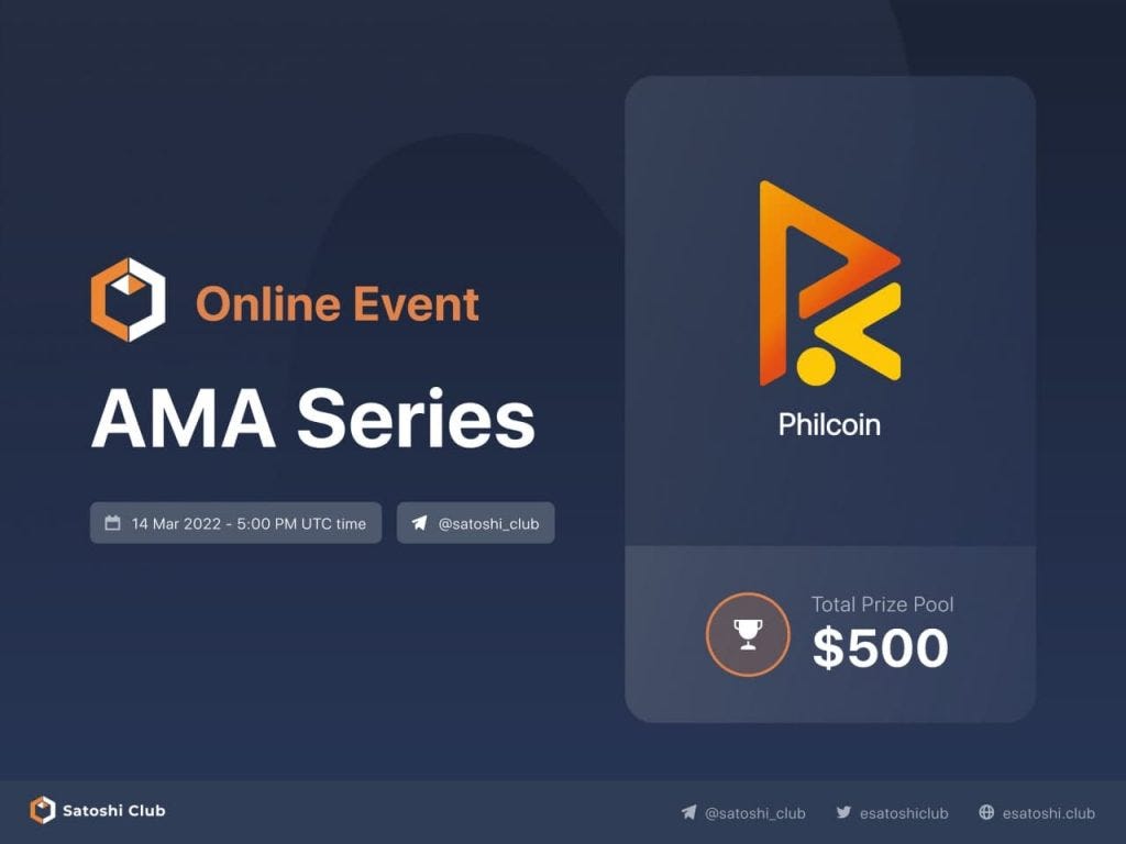 Philcoin x Satoshi Club AMA Recap from the 14th of March | by Satoshi_storyteller | Satoshi Club ...