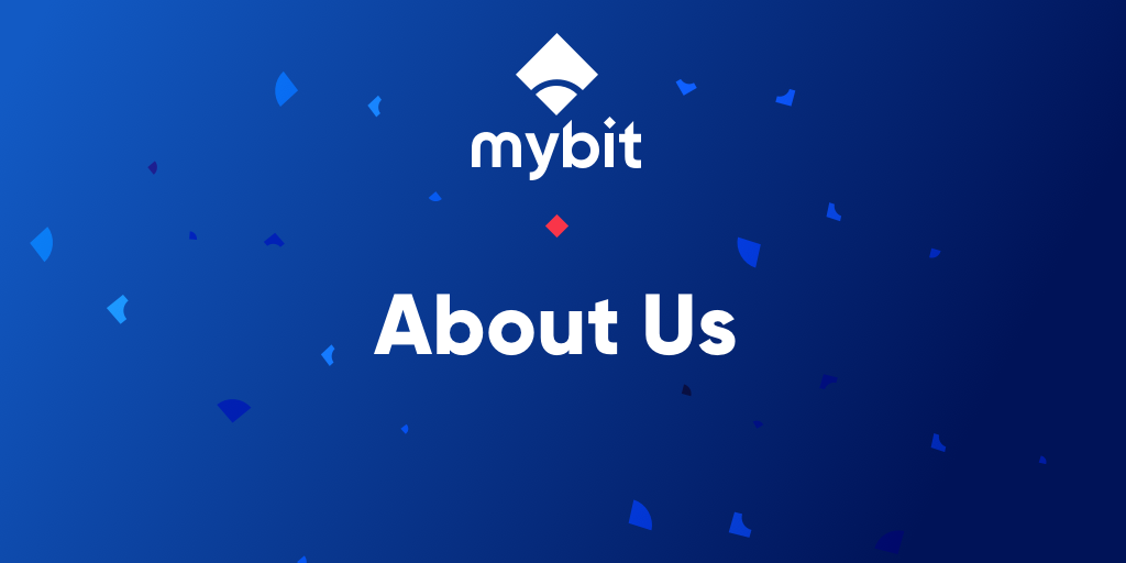About MyBit. A quick summary of MyBit and how it… | by Joost Toornend ...