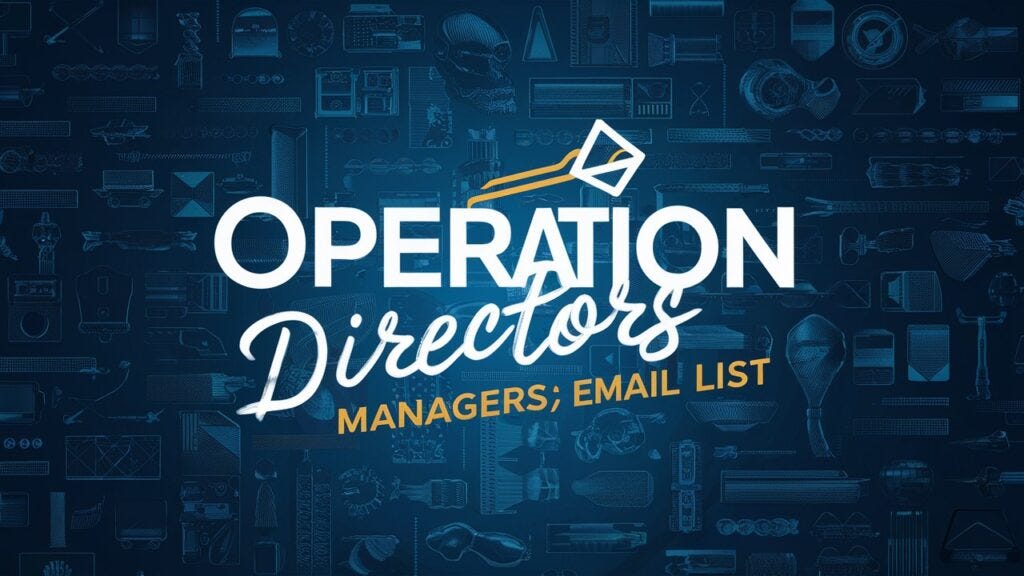 Operation Managers Email List, Lead and Contacts Database 2024 | by ...