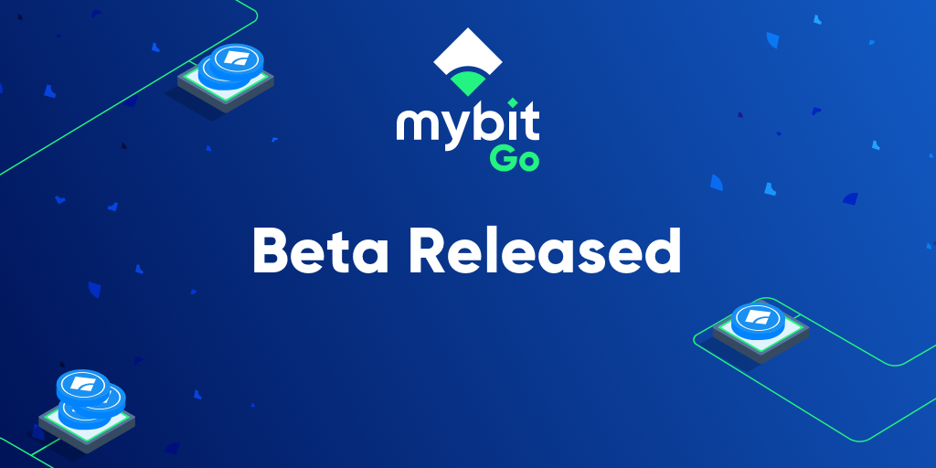 MyBit Go Beta Released. As 2018 rolls to a close we have an… | by MyBit ...