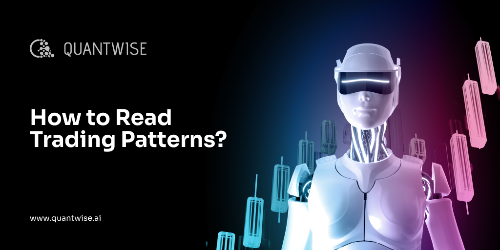 How to Read Trading Patterns?. Navigating the financial landscape can ...