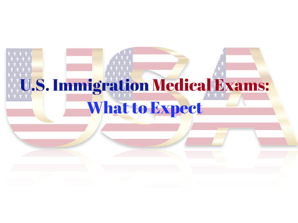 U.S. Immigration Medical Exams: What to Expect | by Julie C. Ferguson ...