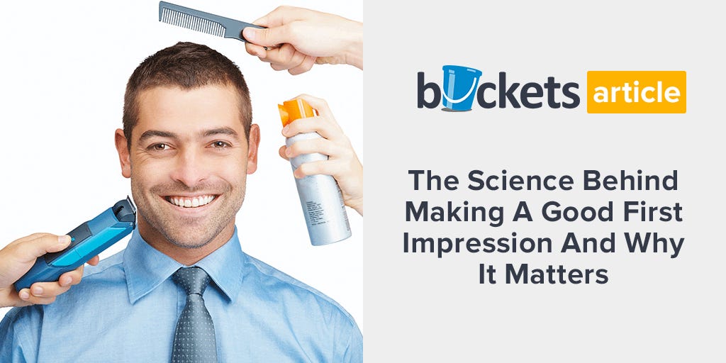 The Science Behind Making A Good First Impression And Why It Matters ...