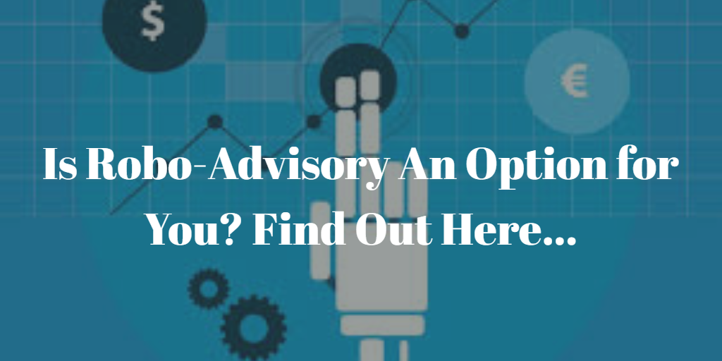 Is Robo-Advisory An Option for You? Find Out Here… | by PersonalFN | Medium