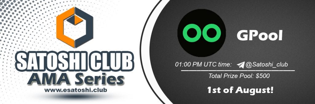 GPool x Satoshi Club AMA Recap from the 1st of August | by Satoshi_storyteller | Satoshi Club ...