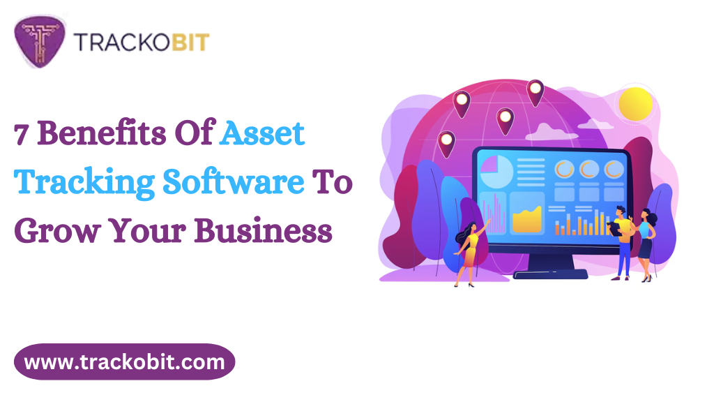 7 Benefits Of Asset Tracking Software To Grow Your Business | by Jason ...