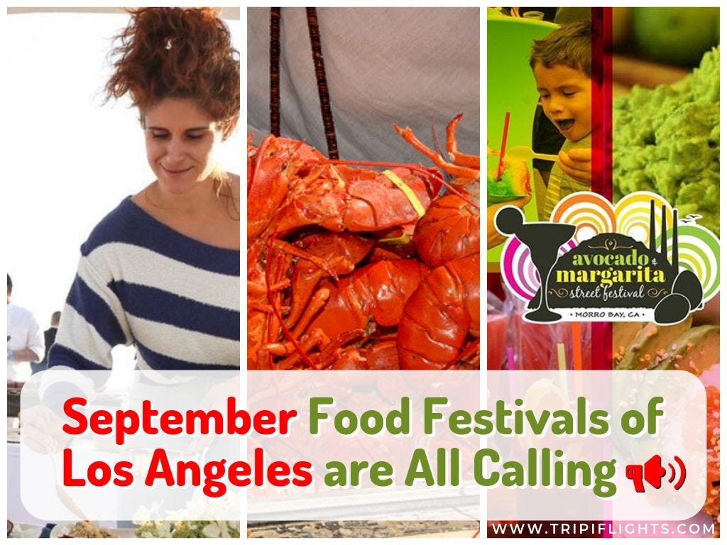 September Food Festivals of Los Angeles are All Calling | by Doris ...