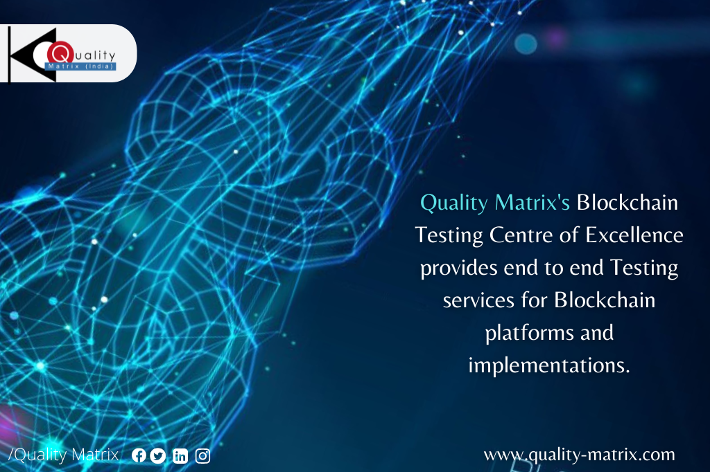 Quality Matrix Blockchain Testing Service Offerings - Quality Matrix ... Quality Matrix Blockchain Testing Service Offerings - Quality Matrix ...
