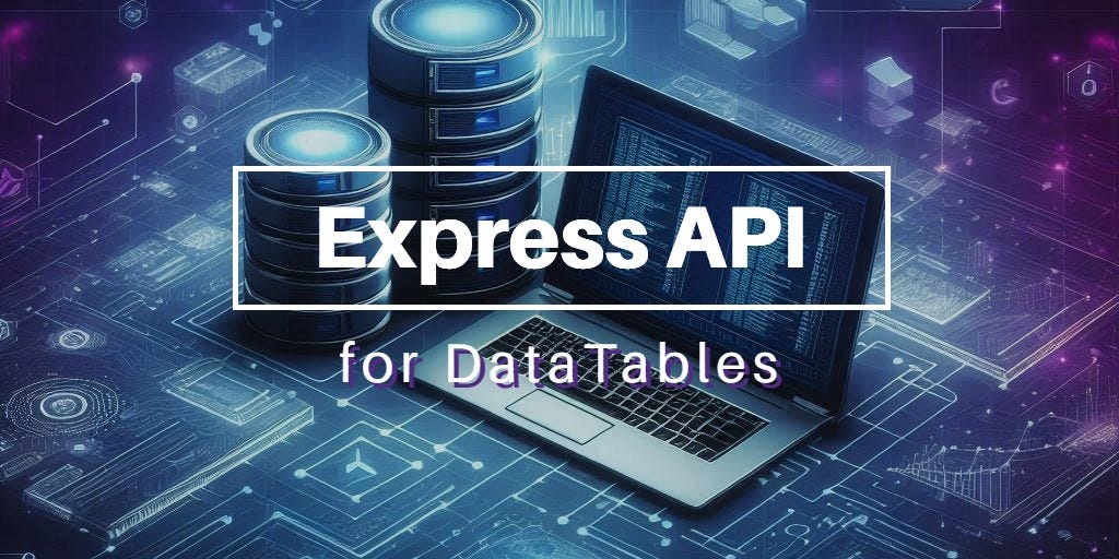 Create An Api For Datatables With Express By Stackpuz Medium