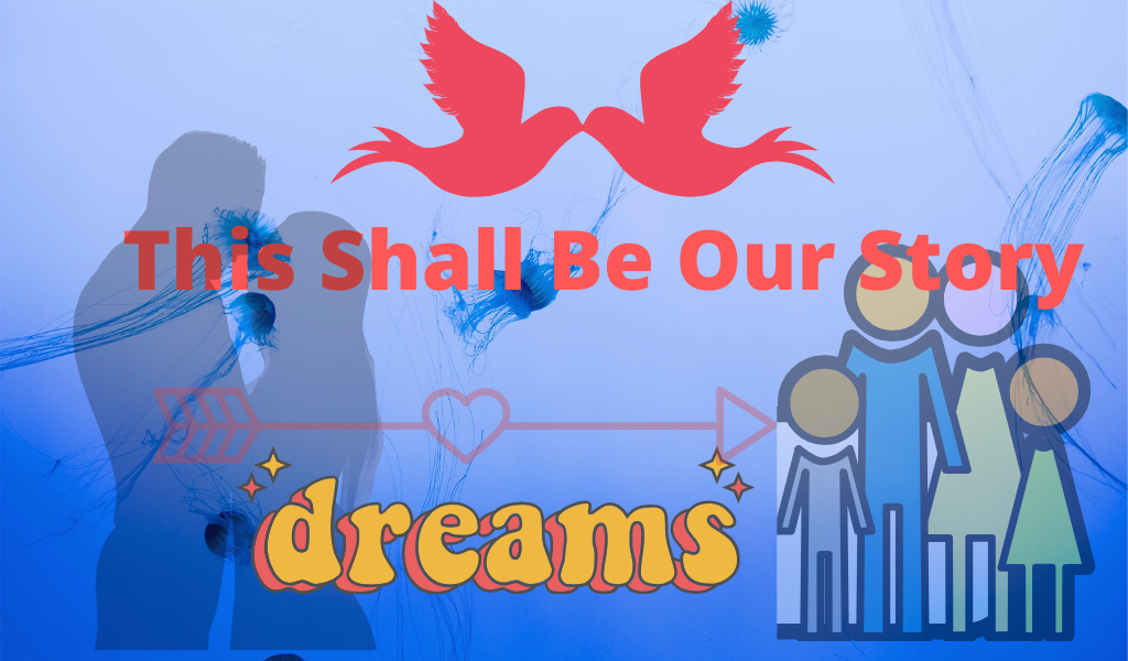 A Beginning of A New Story.. This Shall Be Our Story; Letter 1 | by ...