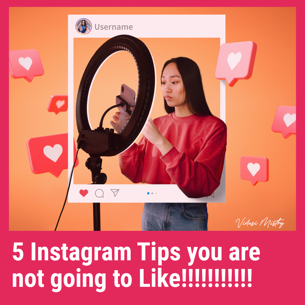 5 Instagram Tips you are not going to Like!!!!!!!!!!! | by Vidusi ...