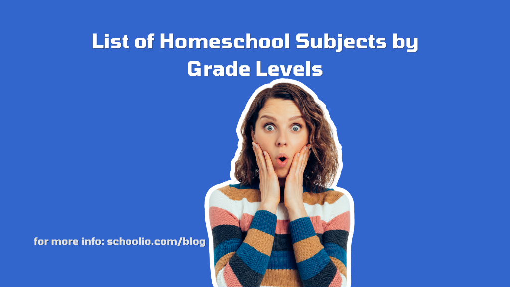 List of Homeschool Subjects by Grade Levels | by Sathish Bala, CEO ...