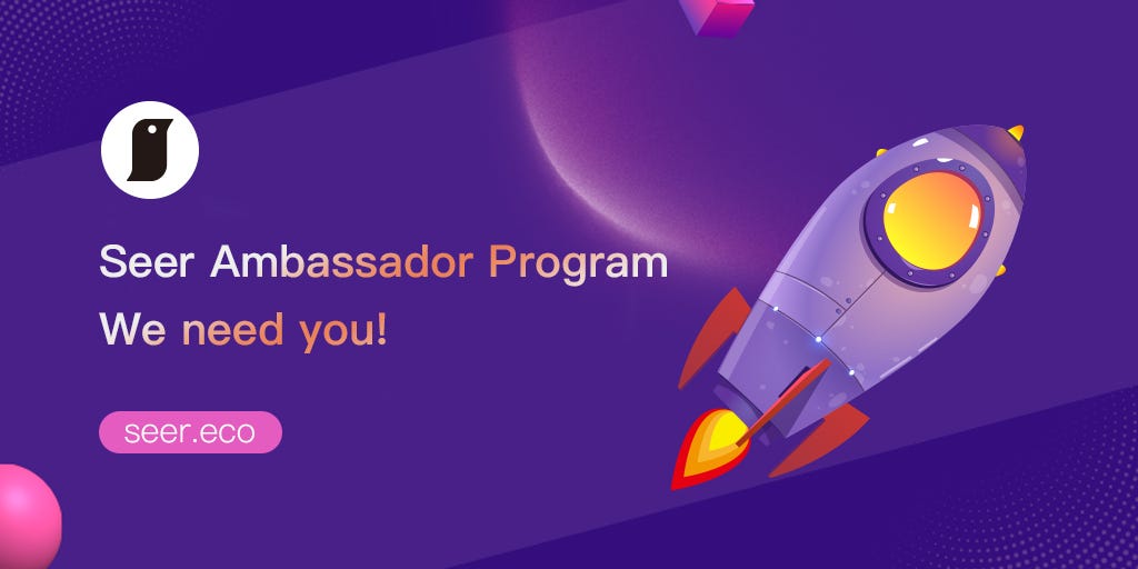 Seer Ambassador Recruitment Campaign | by SEER | Medium