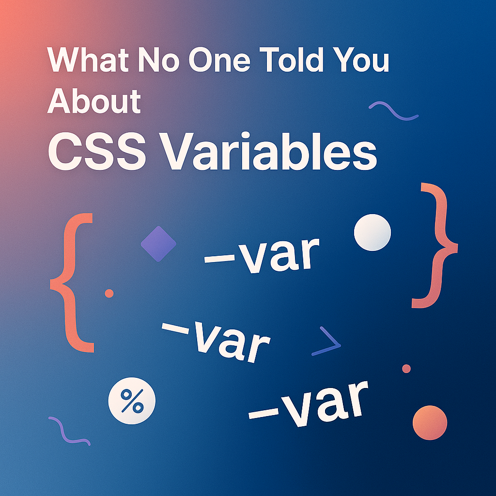What No One Told You About CSS Variables | by Er Raj Aryan | Medium